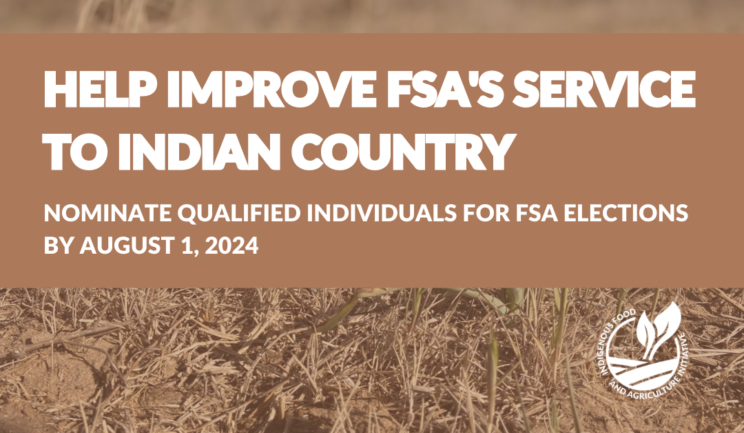 Uplift Tribal Priorities by Participating in the Annual FSA County ...